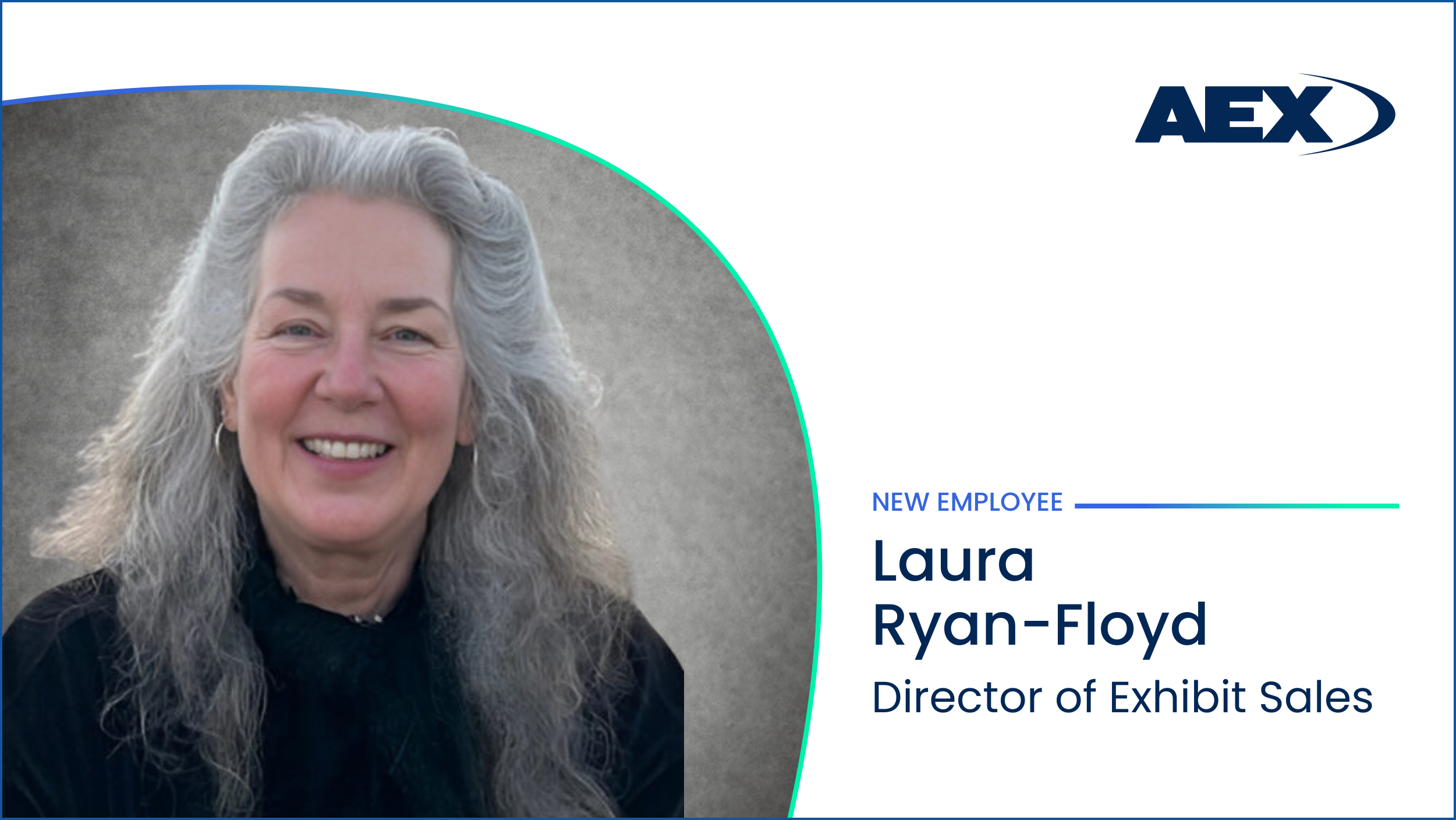 AEX Welcomes Laura Ryan-Floyd as Director of Exhibit Sales, Bringing ...